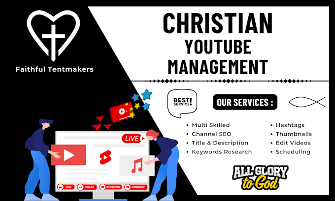 Manage your christian church youtube channel by Tentmakeronline | Fiverr