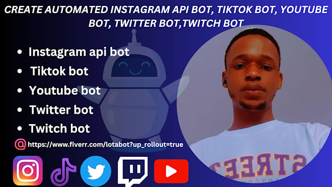 Create tiktok live streaming bot, twitter bot, twitch bot, telegram bot ...