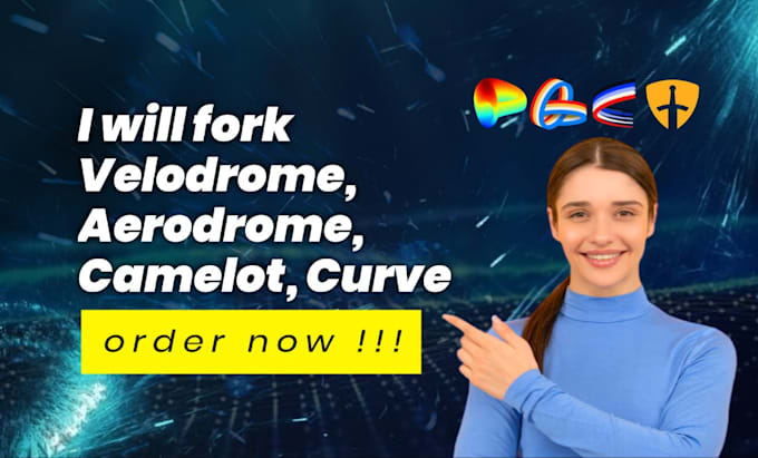 Fork velodrome, aerodrome, camelot, curve on any chain by Ivanrajic294 | Fiverr