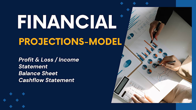 Do financial consulting, forecast, projections and profit and loss by ...