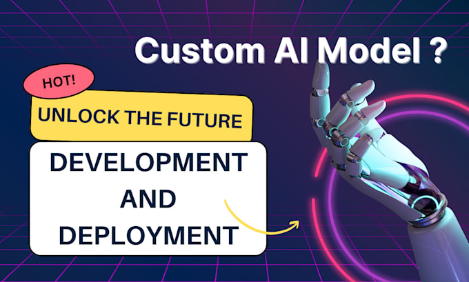 Build and deploy a custom ai model for your project by Mohamedazizi568 ...