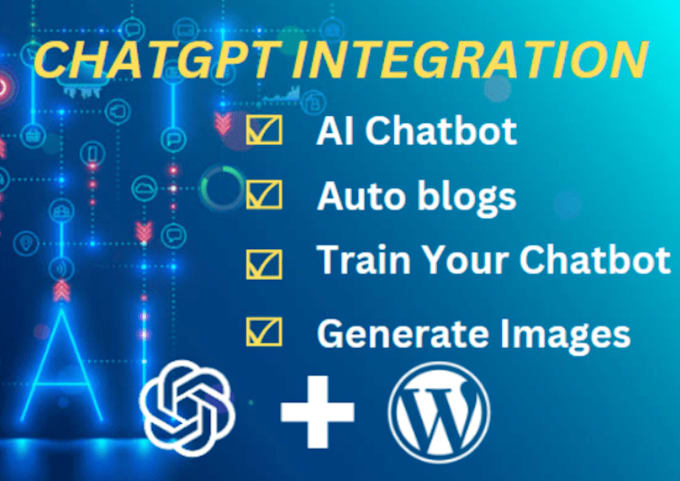 Integrate chatgpt into your wordpress website, chatbots and autoblogs by Sheesazam | Fiverr