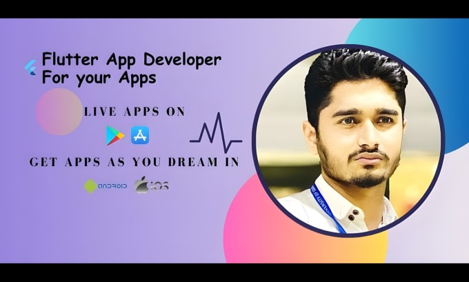 Be Your Flutter Developer And Develop Ios And Android Apps By Abdullah