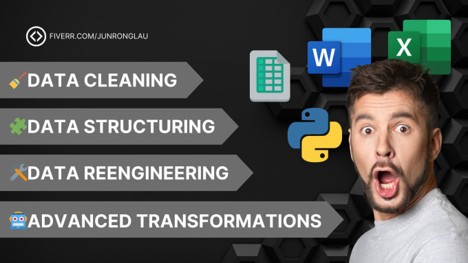 Professionally clean and structure your data by Junronglau | Fiverr Professionally clean and structure your data by Junronglau | Fiverr