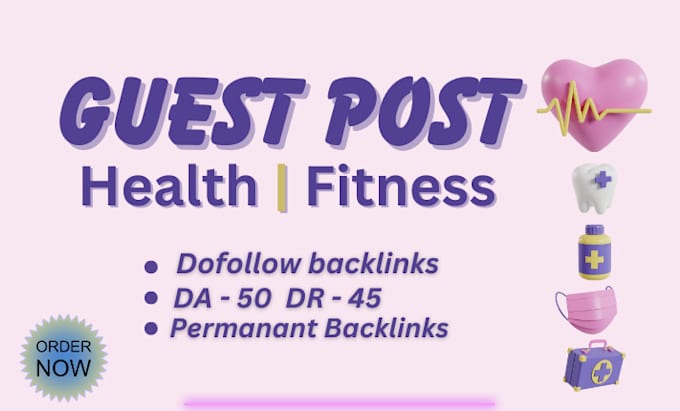 Publish da50 dr45 health guest post, fitness guest post on my health ...