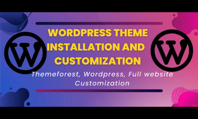 Install wordpress theme and plugins by Stephennm8 | Fiverr