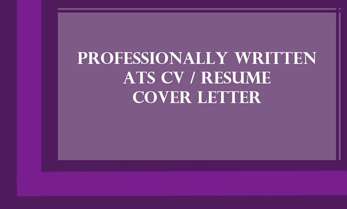 Edit and design your ats cv and ats resume in just 24 hours by Maheen ...