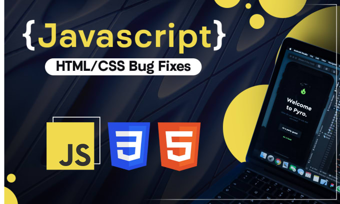 Write Scripts Or Debug Scripts In Javascript Html Or Css By Wholostevee Fiverr