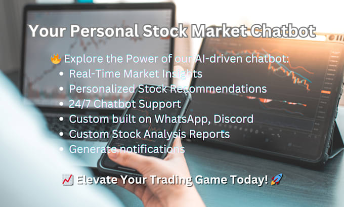 Develop stock market chatbot with chatgpt api by Huzaifajaifu | Fiverr