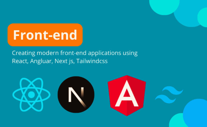Make Front End Application Using React Nextjs Angular Tailwindcss By