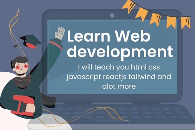 Teach you to become job ready in html css javascript and reactjs by ... Teach you to become job ready in html css javascript and reactjs by ...