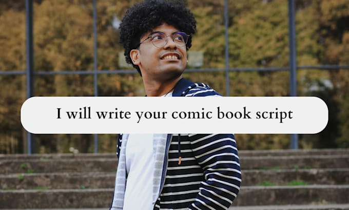 Write your comic book script by David_stefano27 | Fiverr