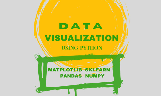 Do Data Analysis In Python Using Numpy Pandas Sklearn And Matplotlib By Ijavairiayounis Fiverr