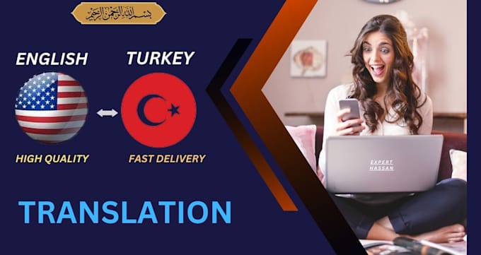 Pro translate english to turkish or turkish to english by Expert ...