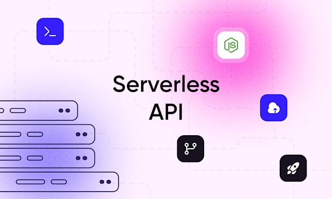 Do serverless backend api using nodejs by Nyomansunimapro | Fiverr