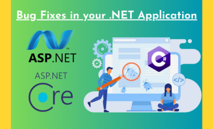Fix bugs in your dot net project by Syedfahadshamim | Fiverr