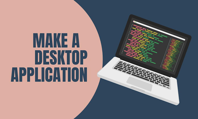 Do a desktop application by Vannguyen858 | Fiverr