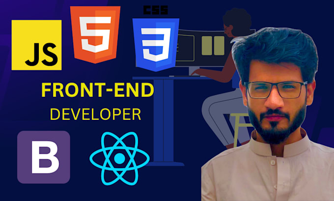Be Your Front End Developer Html Css Javascript Bootstrap React Js By Khaashir Fiverr