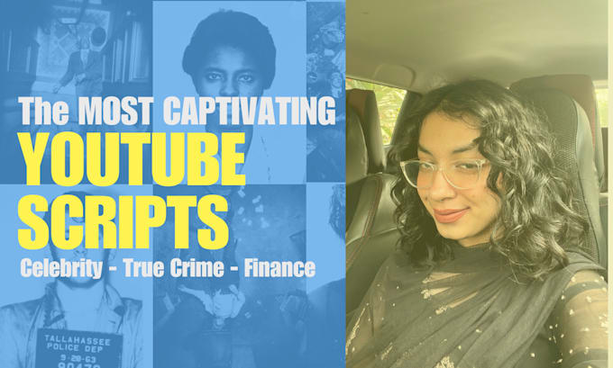 Write awesome celebrity, crime, and finance scripts by Maureenfatima | Fiverr