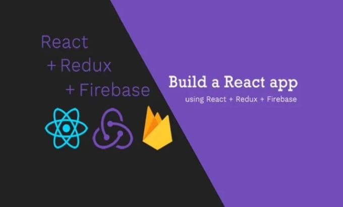 Develop Web Application In Reactjs With Redux And Firebase By Ibra979 Fiverr