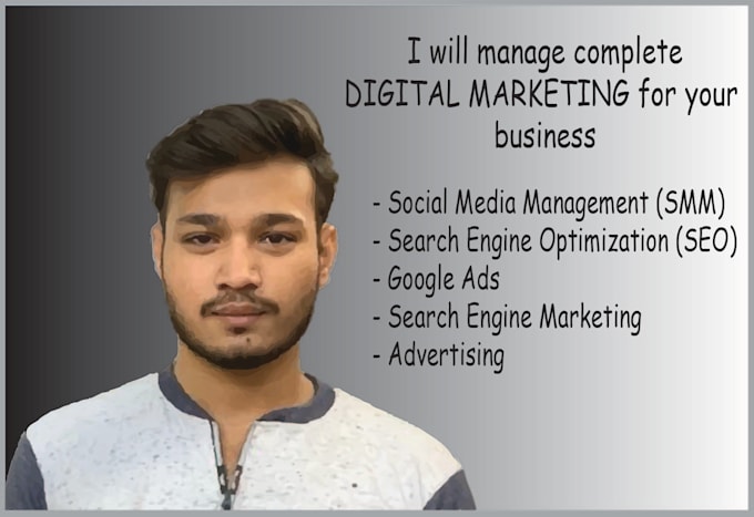 Manage complete digital marketing for your business by Shahrozsohrab ...