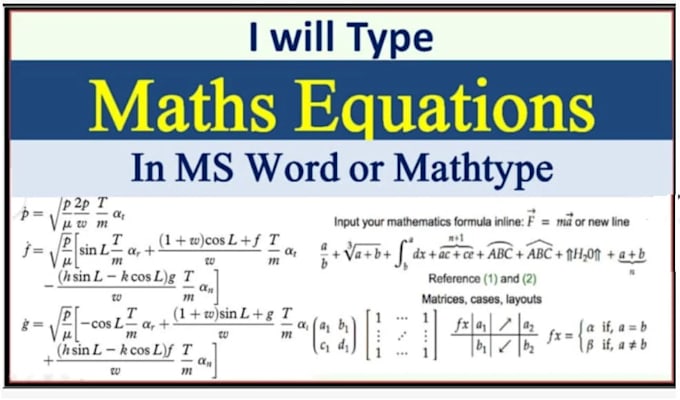 Type mathematical equations in ms word by Muzakir_baloch | Fiverr