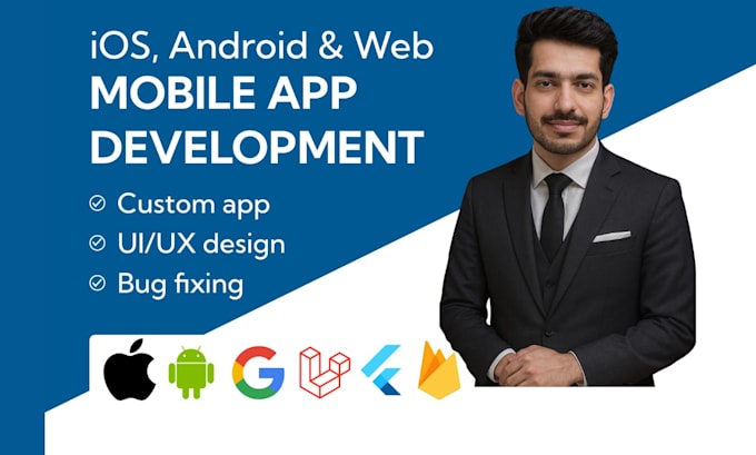 Do android, ios app development, mobile app development, flutter app ...