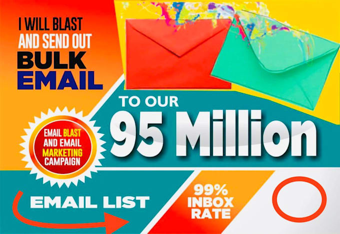 Send 200 millions bulk email blast, email marketing campaign to inbox ...