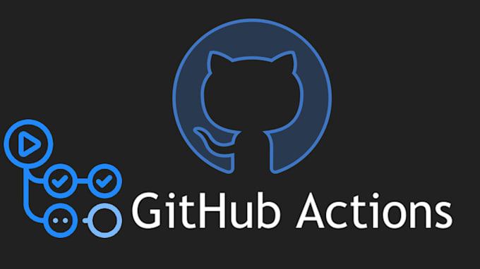 Write github actions cicd workflows for you by Dawid_schwinge | Fiverr