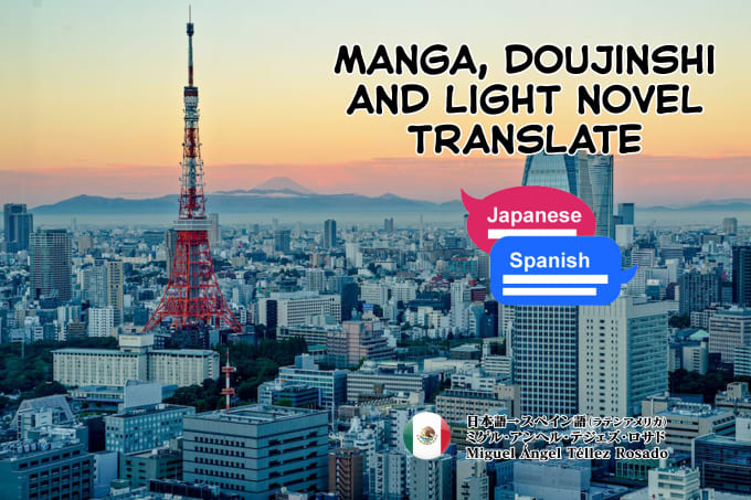 Translate from japanese to spanish your manga or anime in a ...