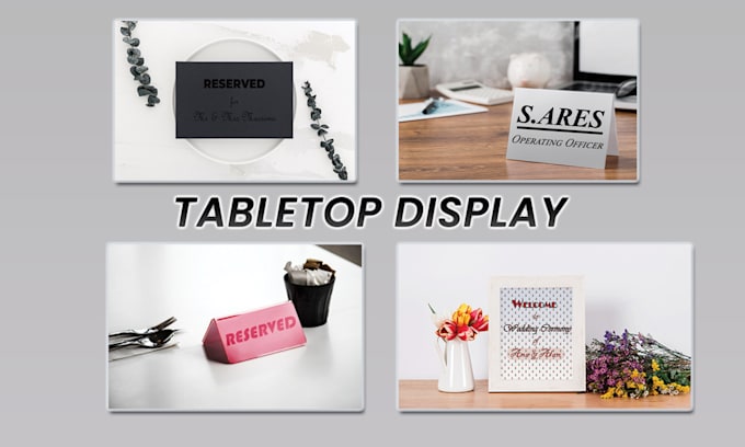 Design unique tabletop displays by Iamlubaba | Fiverr