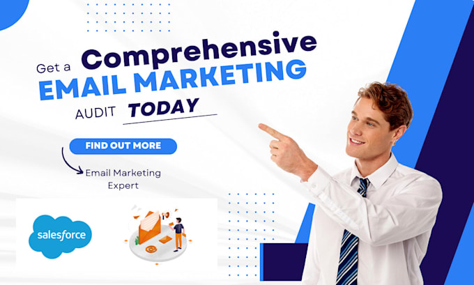 Facilitate an audit of your email marketing, suggest improvements and ...