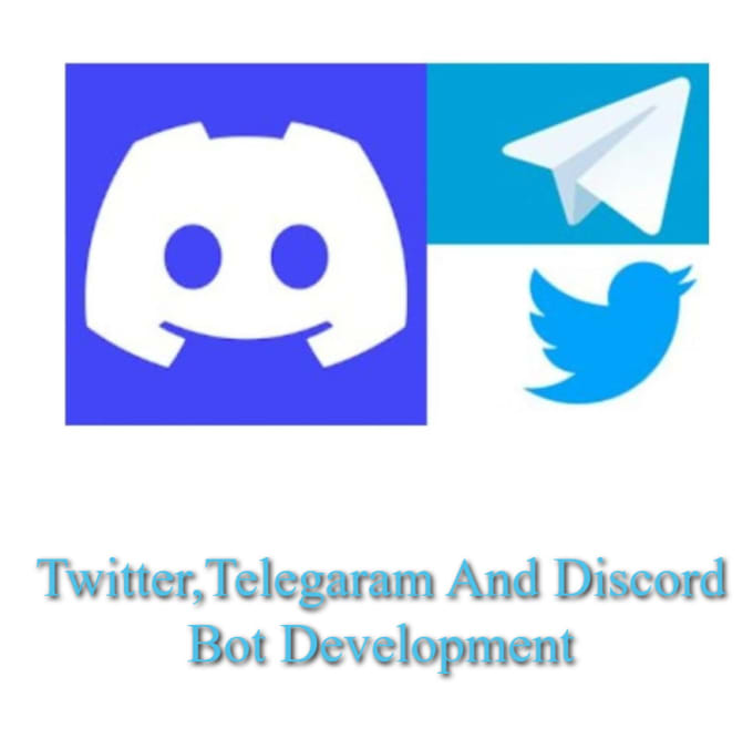 Develop A Custom Twiter Bot Discord Or Telegram Bot With Api By