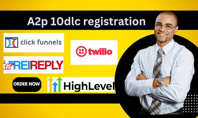 Configure a2p dlc registration in twillo go high level by Tom_bit | Fiverr