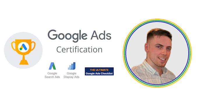Provide a full google ads training guide and optimisation checklist by Evbeggs | Fiverr
