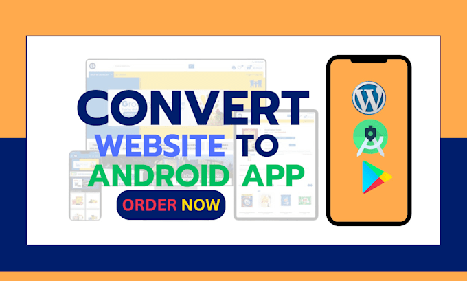 Convert website to android mobile app by Joney_ctg | Fiverr
