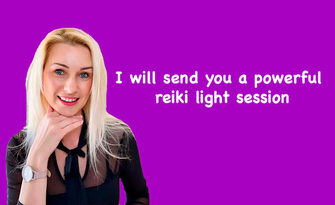 Send you a powerful reiki light session by Vivienneaura | Fiverr