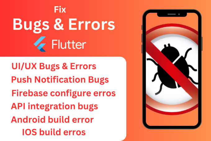 Detect And Correct Errors And Bugs In Your Flutter Code And Fix Them By Thefluttermaest Fiverr