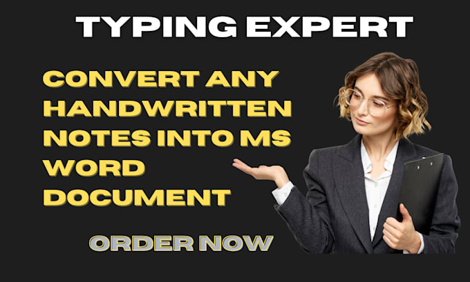Retype handwritten notes, pdf or images into ms word, your typist by ...