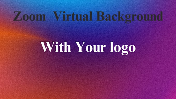 Create google zoom virtual background with your logo by Huk_1049 | Fiverr