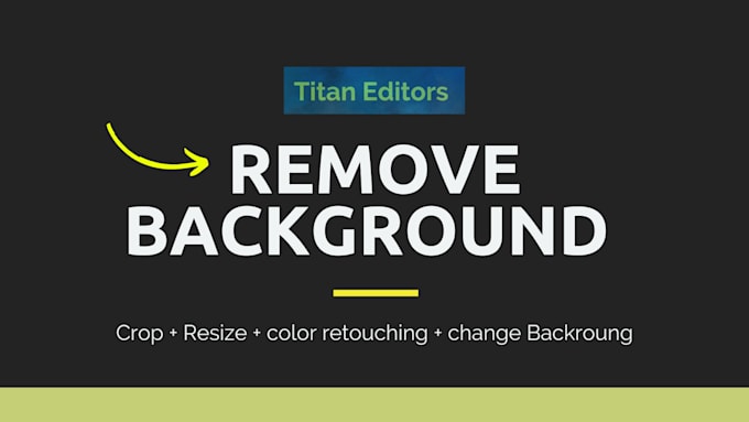 Remove backgrounds, remove objects, crop photo and resize it, convert ...