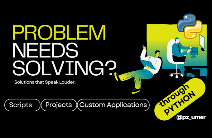 Create Urgent Python Programming Script And Projects By Pzumer Fiverr