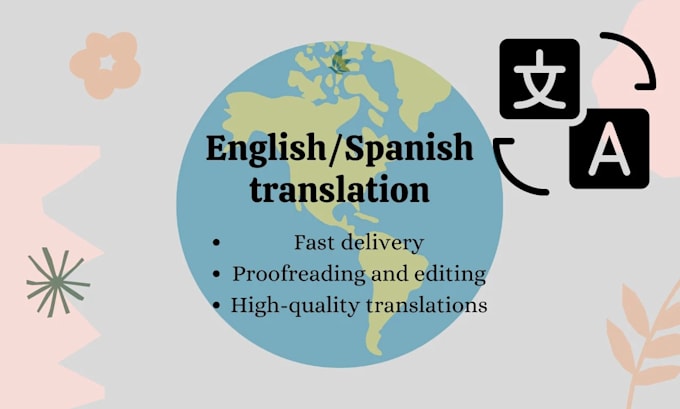 Do spanish to english translation and vice versa by Aditinalawade | Fiverr