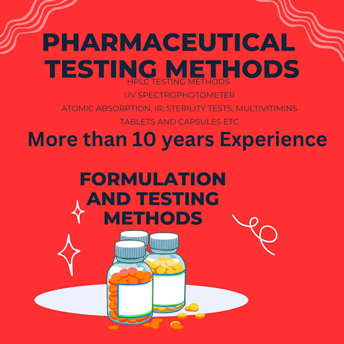 Do testing methods of all pharmaceutical and nutraceuticals products by ...