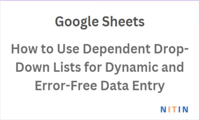 Create dynamic dependent dropdown lists in google sheets by Nitins369 ... Create dynamic dependent dropdown lists in google sheets by Nitins369 ...
