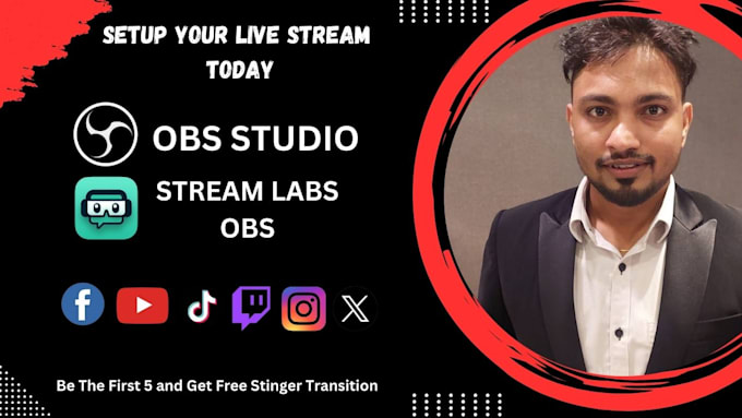 Setup your obs and stream labs obs for live streams in any platform by Emlakshan | Fiverr