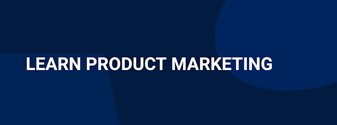 Teach you product marketing by Sneha_brinkmann | Fiverr