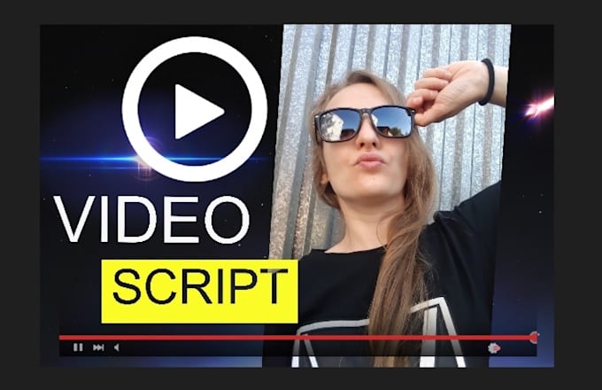 Write a video script by Olga__message_ | Fiverr