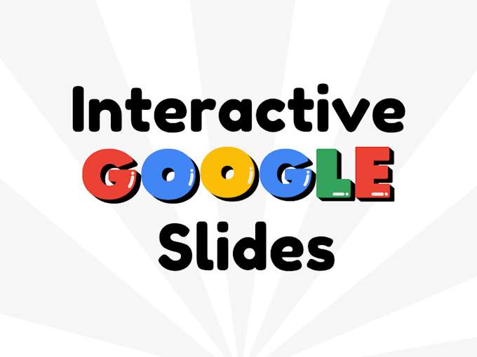 Make interactive google slides by Epdmng | Fiverr Make interactive google slides by Epdmng | Fiverr
