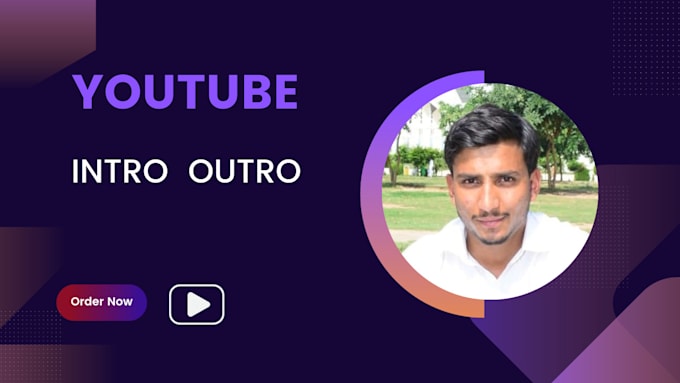 Create amazing youtube intro outro videos by Junaidg11 | Fiverr